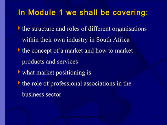 NCV 2 New Venture Creation Hands-On Support Slide Show (Module 1) | PPT