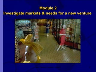 NCV 2 New Venture Creation Hands-On Support Slide Show - Module 2 | PPT