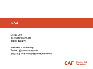 Casey Lord, CAF Venturesome & Julie Roberts, HelpAge International | PPT