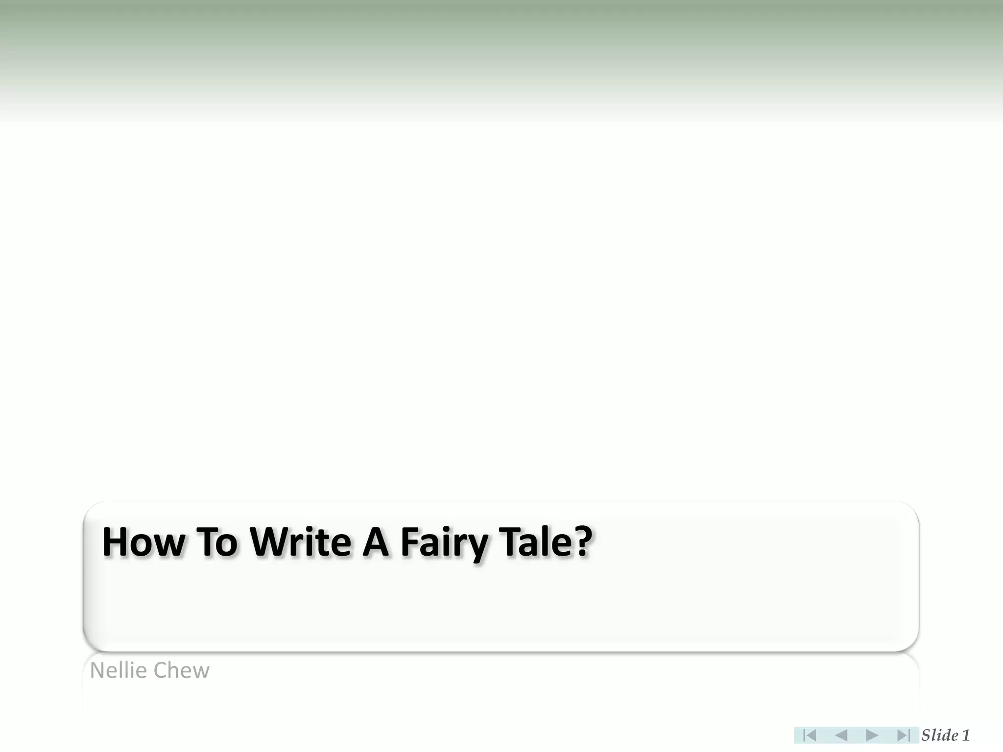 How to Write a Fairy Tale? | PDF | Fantasy | Genres