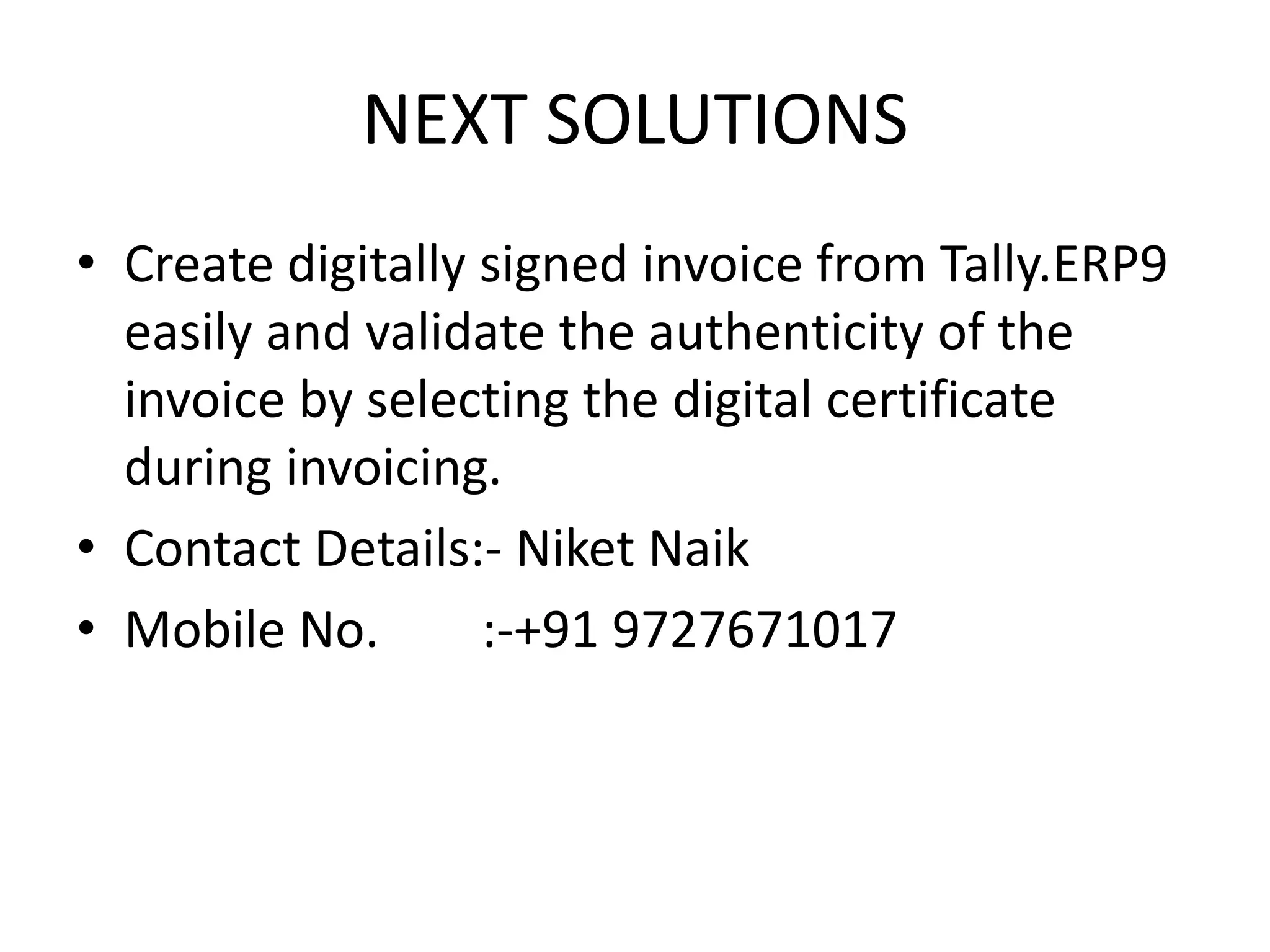 Create digitally signed invoice from Tally.ERP9