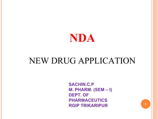 NEW DRUG APPLICATION | PPT