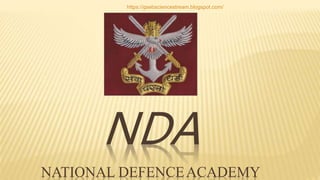 NDA || National Defence Academy Exam | PPTX