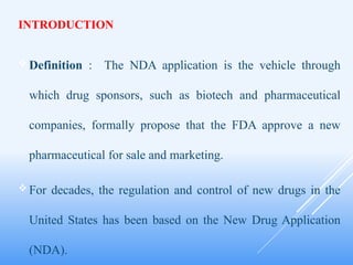 NDA (New Drug Application) .pptx in pharmacy | PPTX