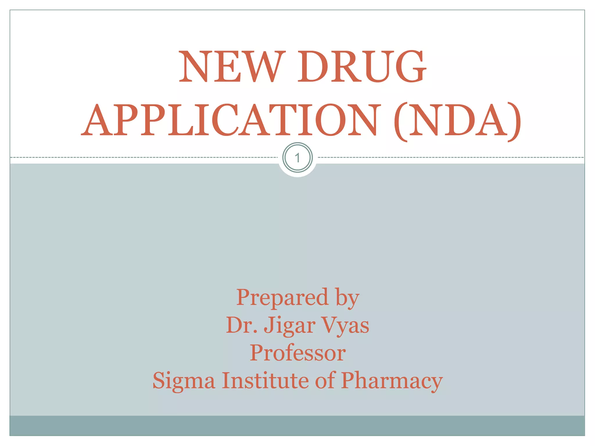 NDA- New Drug Application | PPT