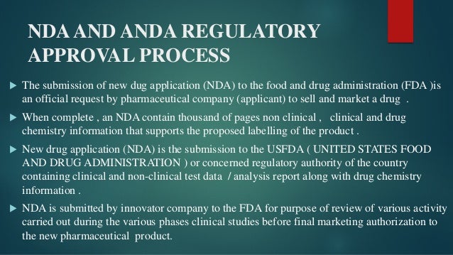 NDA and ANDA regulatory approval process