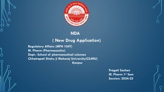 (NDA) new drug application presentation ( pragati Sachan) | PPT