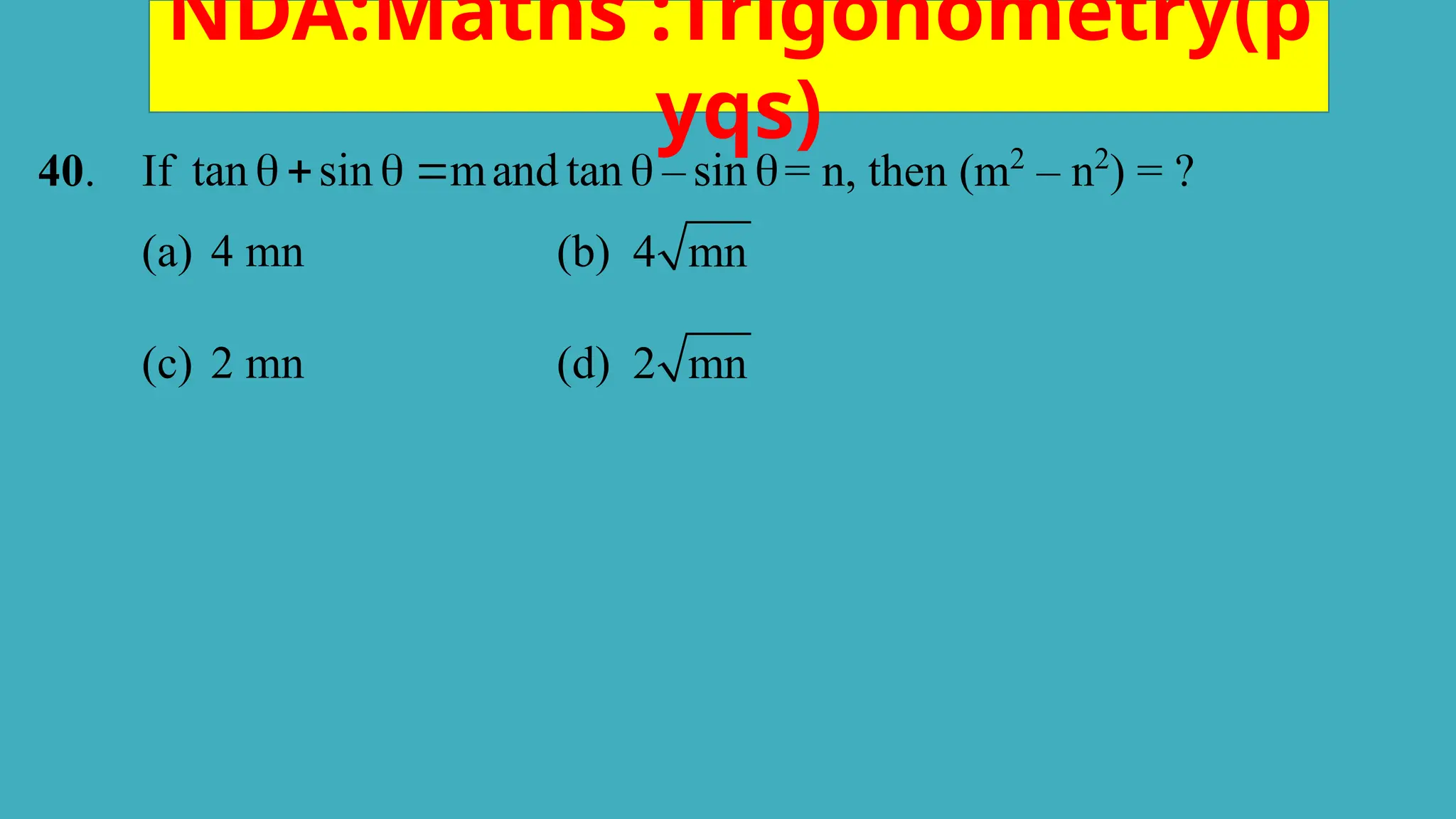 nda trigonometry 1.pptx maths practice question | PPTX