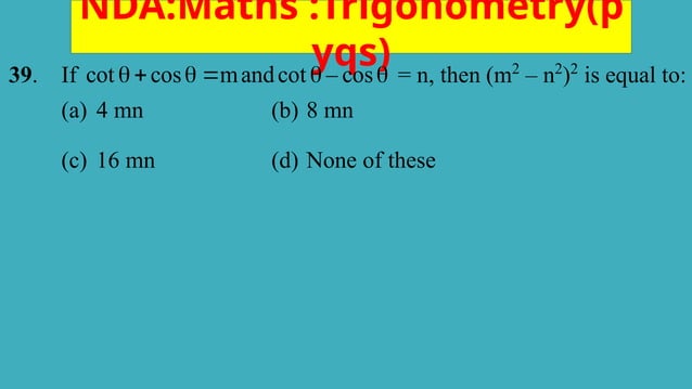 nda trigonometry 1.pptx maths practice question | PPTX