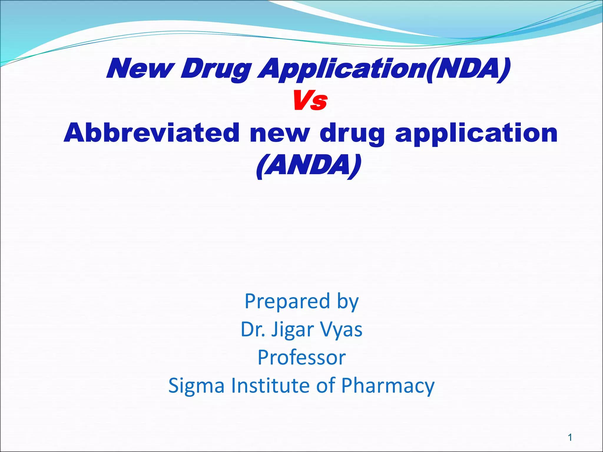 NDA Vs ANDA | PPT