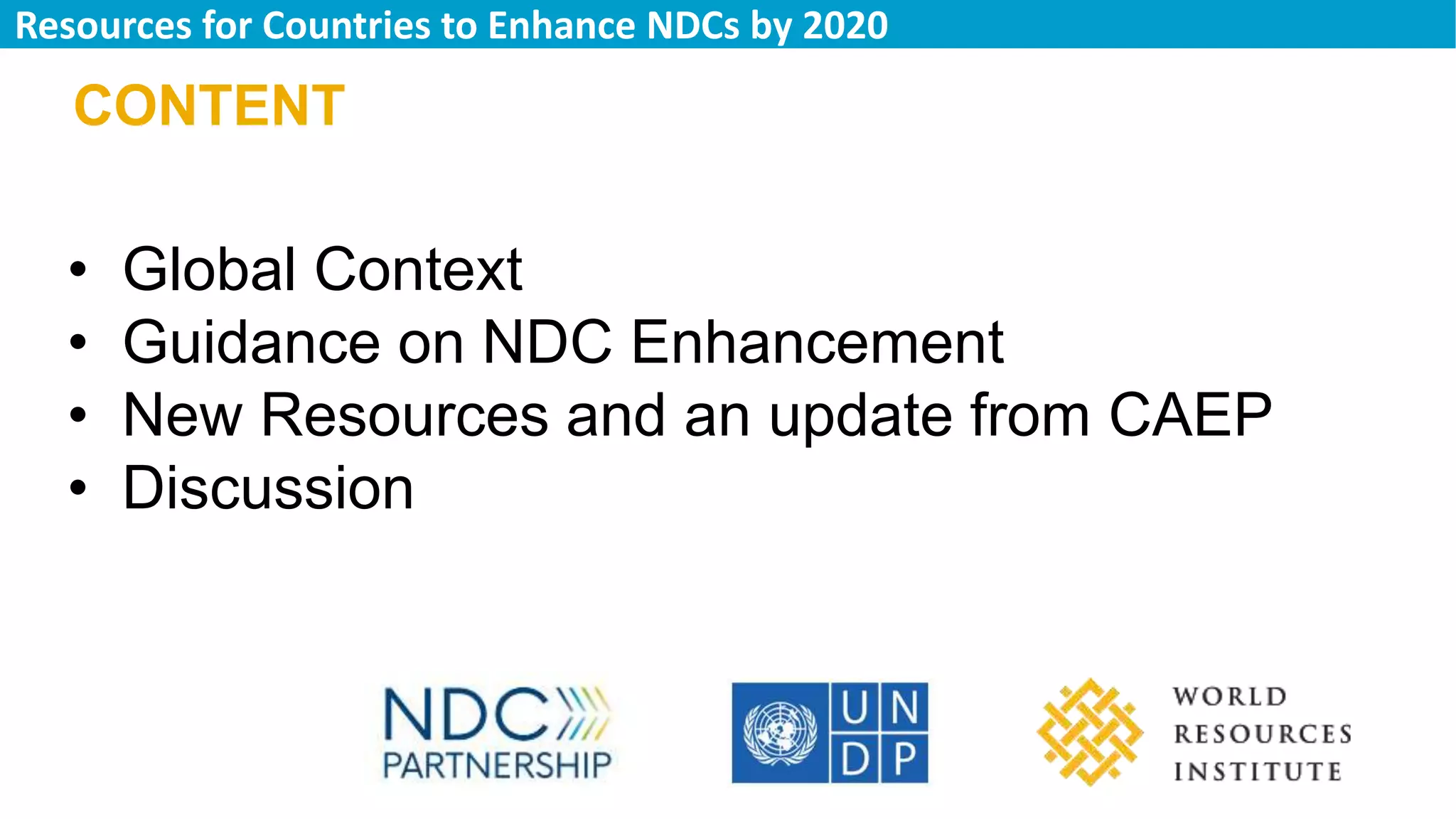 Webinar: Resources for Countries to Enhance NDCs by 2020 | PPTX