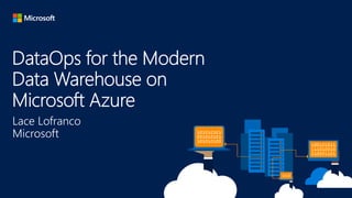 DataOps for the Modern Data Warehouse on Microsoft Azure @ NDCOslo 2020 - Lace Lofranco | PPT