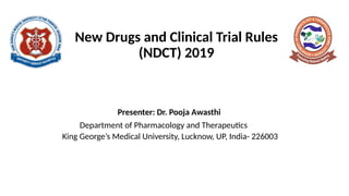 New Drugs and Clinical Trial Rules (NDCT) 2019, By Dr. Pooja Awasthi ...