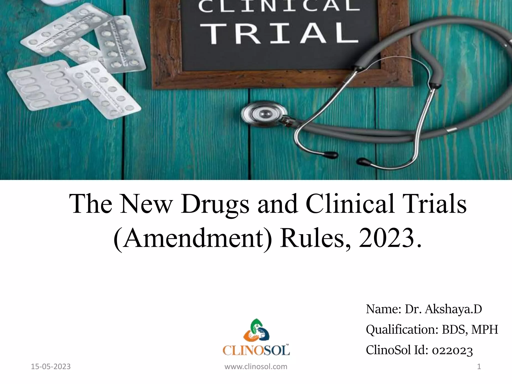 The New Drugs and Clinical Trials (Amendment) Rules, 2023. | PPTX