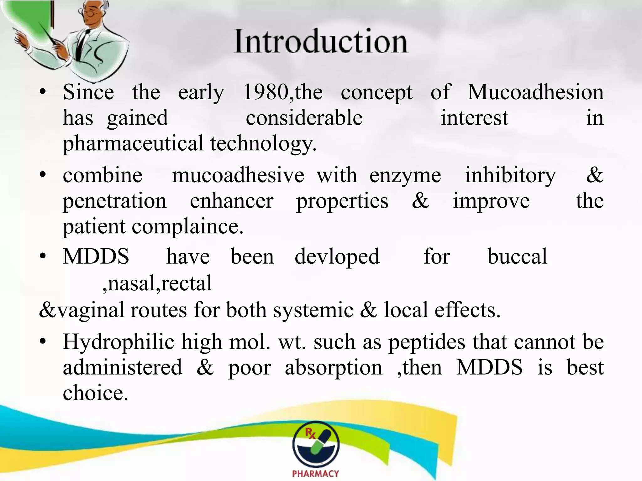 Ndds 5 MUCOADHESIVE DRUG DELIVERY SYSTEM ppt | PPT