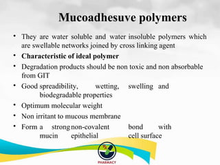 Ndds 5 MUCOADHESIVE DRUG DELIVERY SYSTEM ppt | PPT