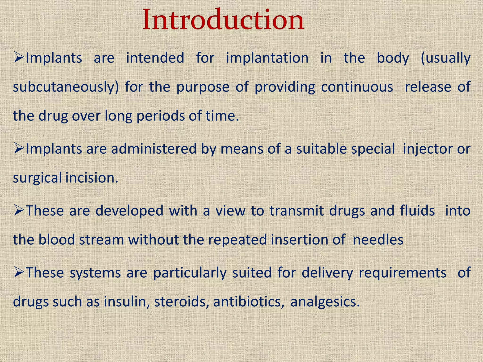 Ndds 6 Implantable Drug Delivery System | PPTX