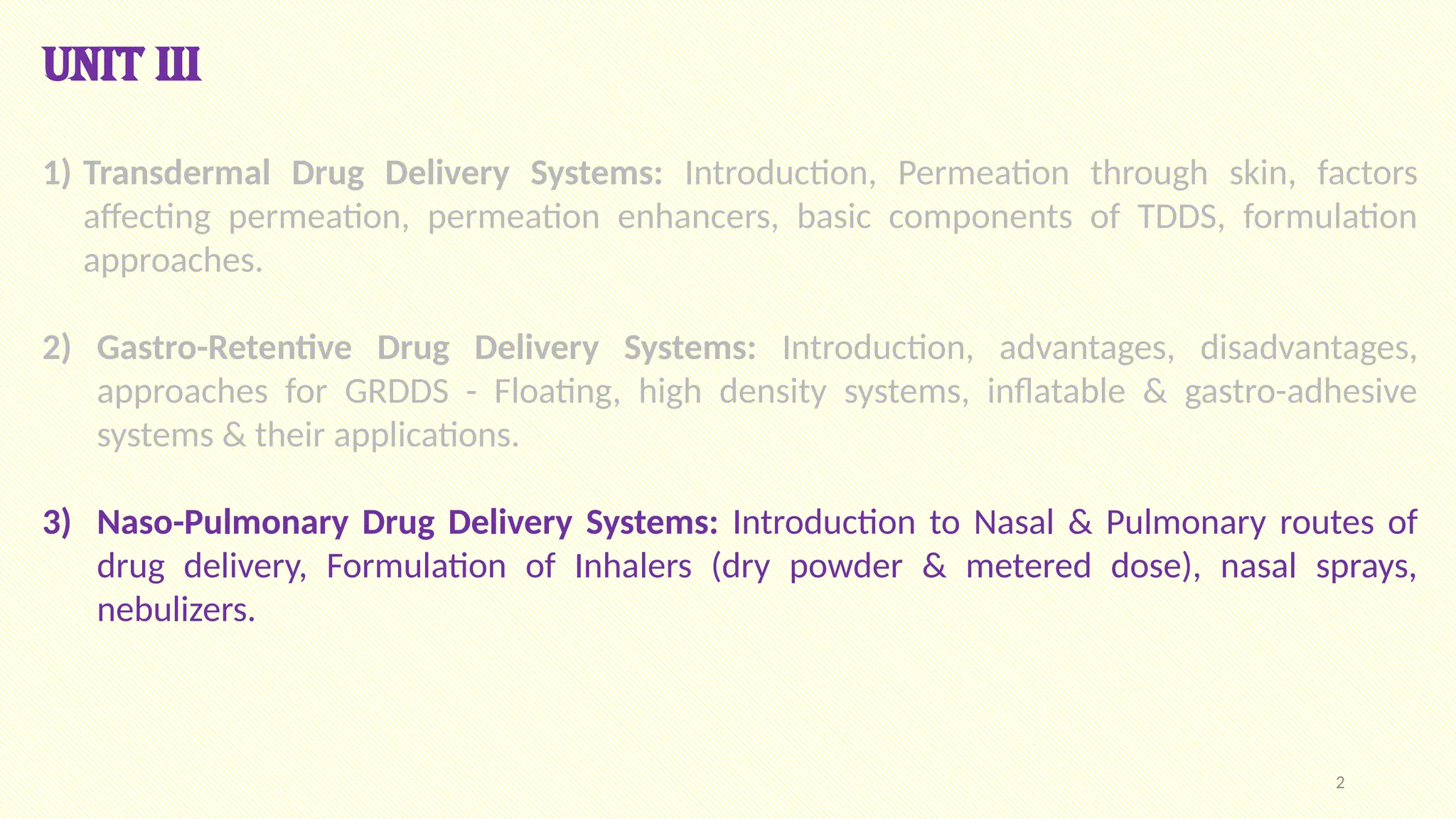 Introduction to Naso-pulmonary Drug Delivery System (Part-I), Unit-III ...