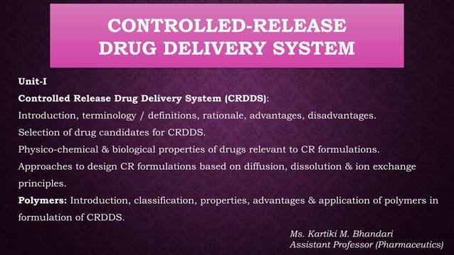 Controlled Drug Delivery System, Unit-I, BP704T: NDDS, Sem-VII, Final Year B. Pharm (SPPU 2019P ...