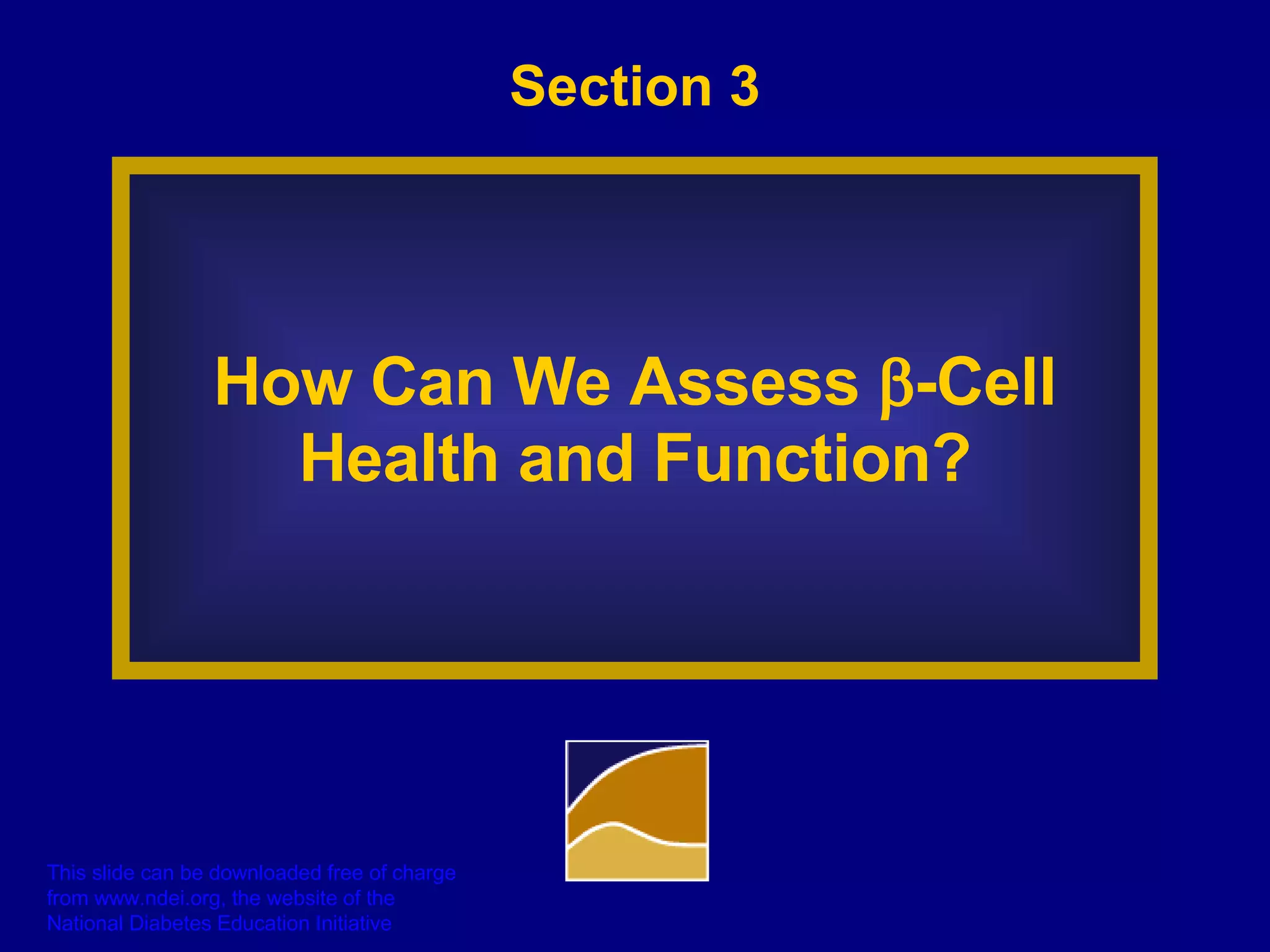 Ndei Beta Cell Slide Kit Can We Assess B Cell Health | PPT