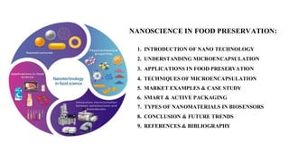 Nanoscience in food preservation, Microencapsulation | PDF