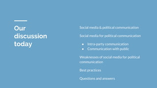 Social Media for Political Communication | PPTX