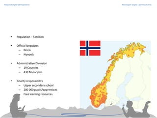 Presentation of Norwegian Digital Learning Arena at kickoff of ...