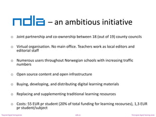 Presentation of Norwegian Digital Learning Arena at kickoff of ...