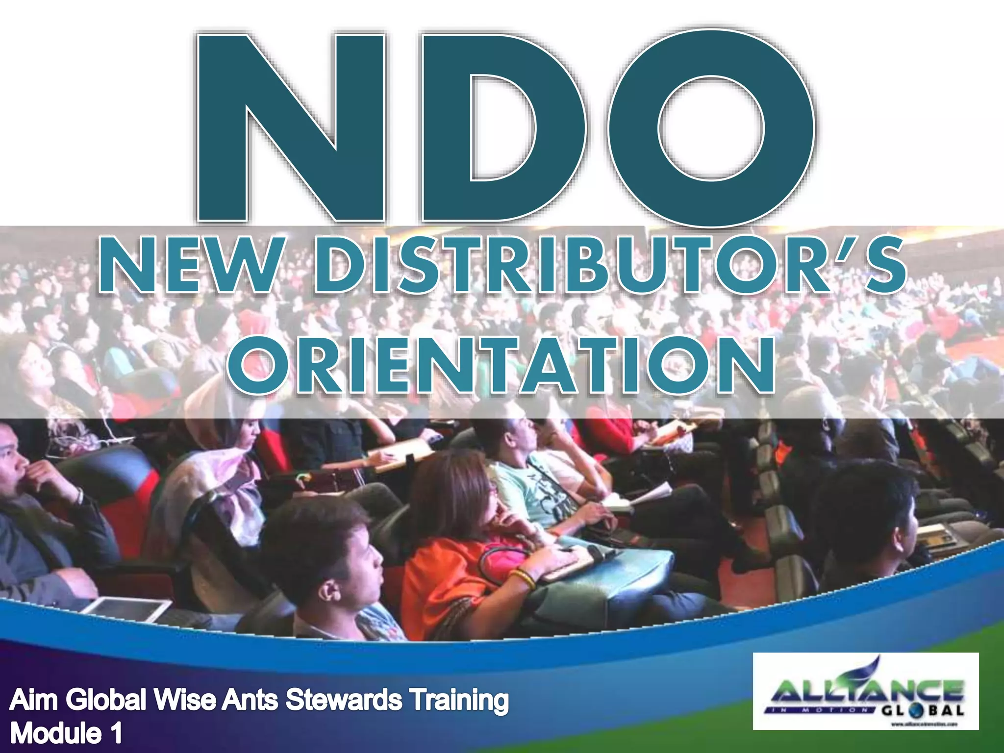 New Distributor's Orientation | PPTX