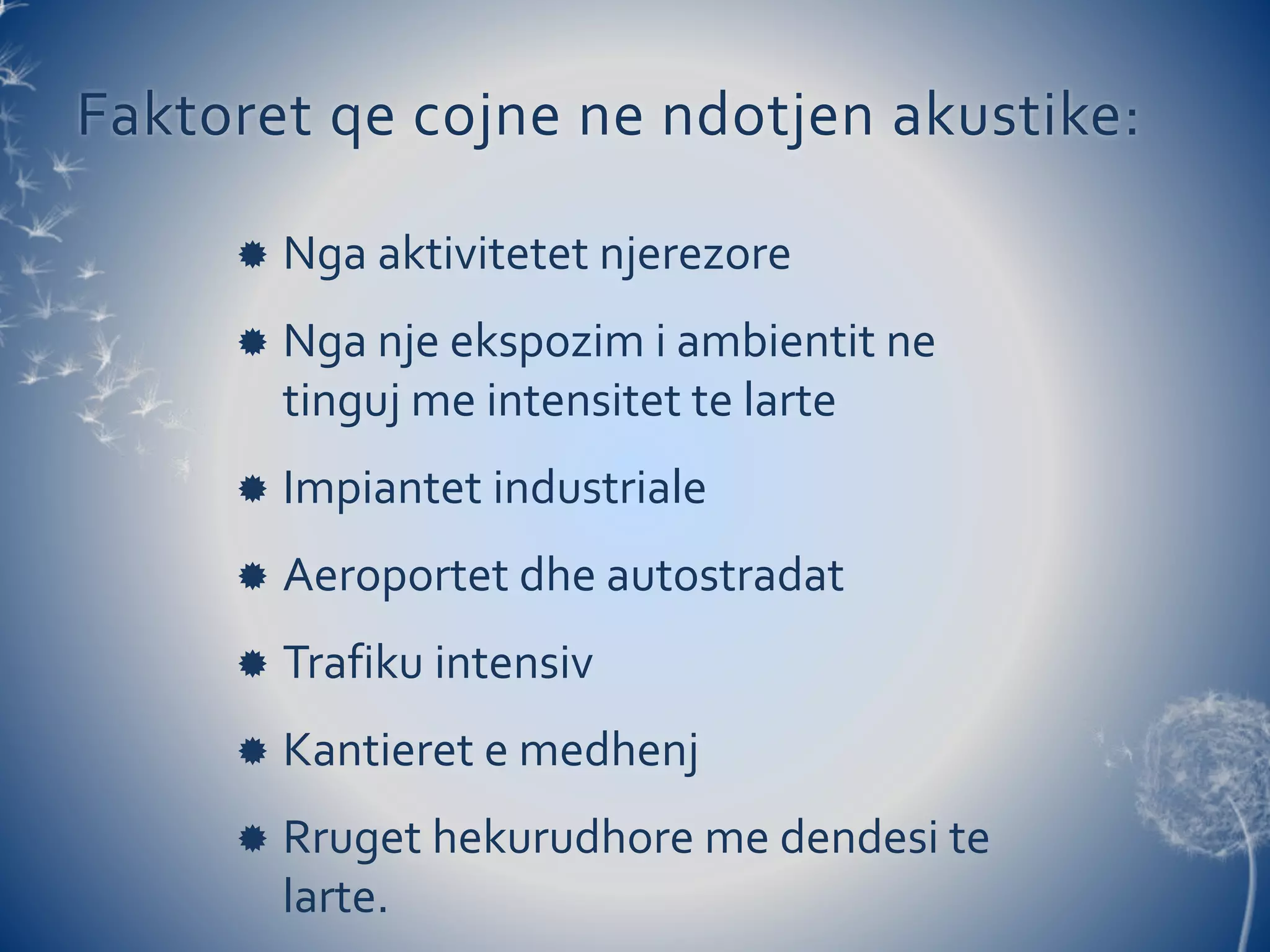 Ndotja akuustike | PPTX