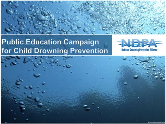 Case Study: Public Education Campaign for Drowning Prevention | PPTX