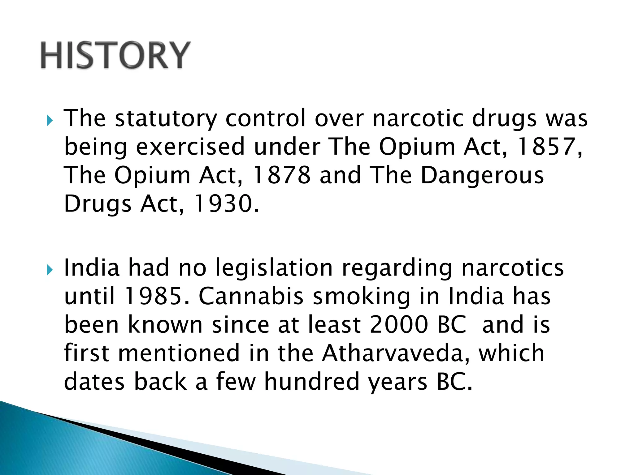 Narcotic Drugs and Psychotropic Substances Act (NDPS) | PPTX