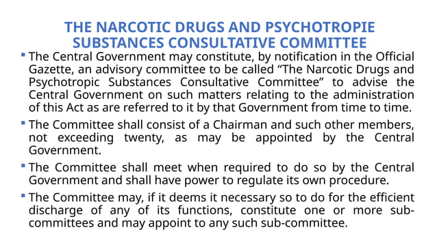 Narcotic Drugs and Psychotropic Substances Act, 1985 – Control, Prohibition & Regulations | PPTX