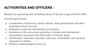 NARCOTIC AND PSYCHOTROPIC SUBSTANCES ACT, 1985 | PPTX