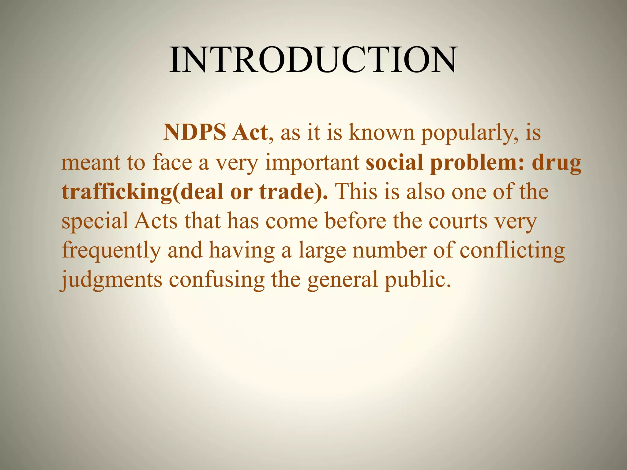 NDPS ACT 1985 | PPTX