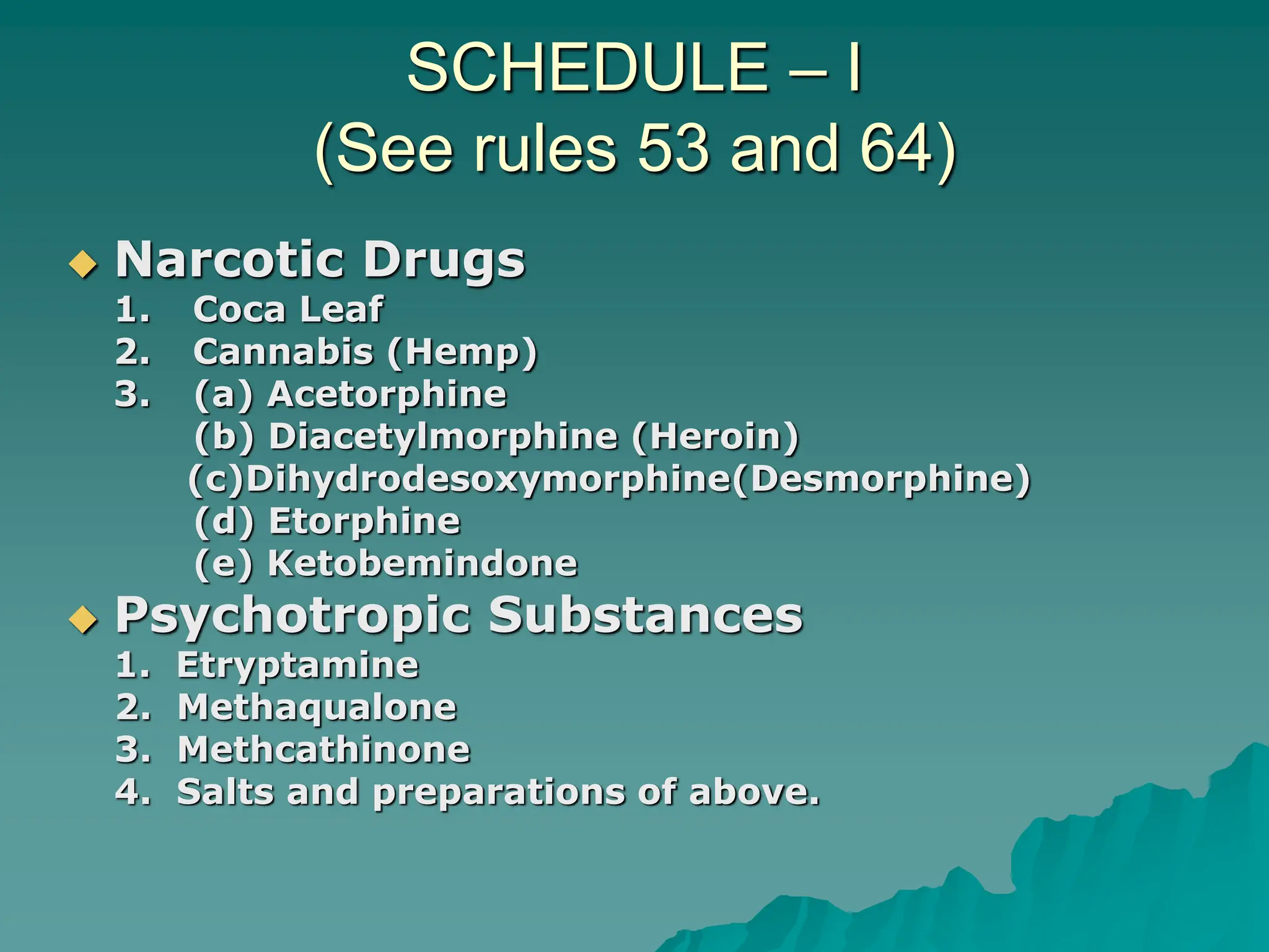 NDPS Rules.ppt Narcotic Drugs and Psychotropic Substances Act, 1985 | PPT