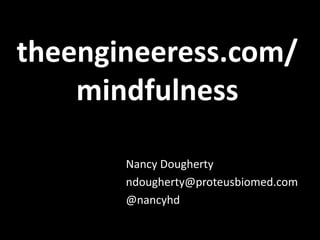 Mindfulness Pills - Nancy Dougherty | PPT