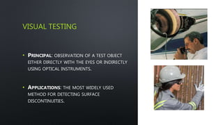 Introduction to Non-destructive Testing(NDT) | PPTX