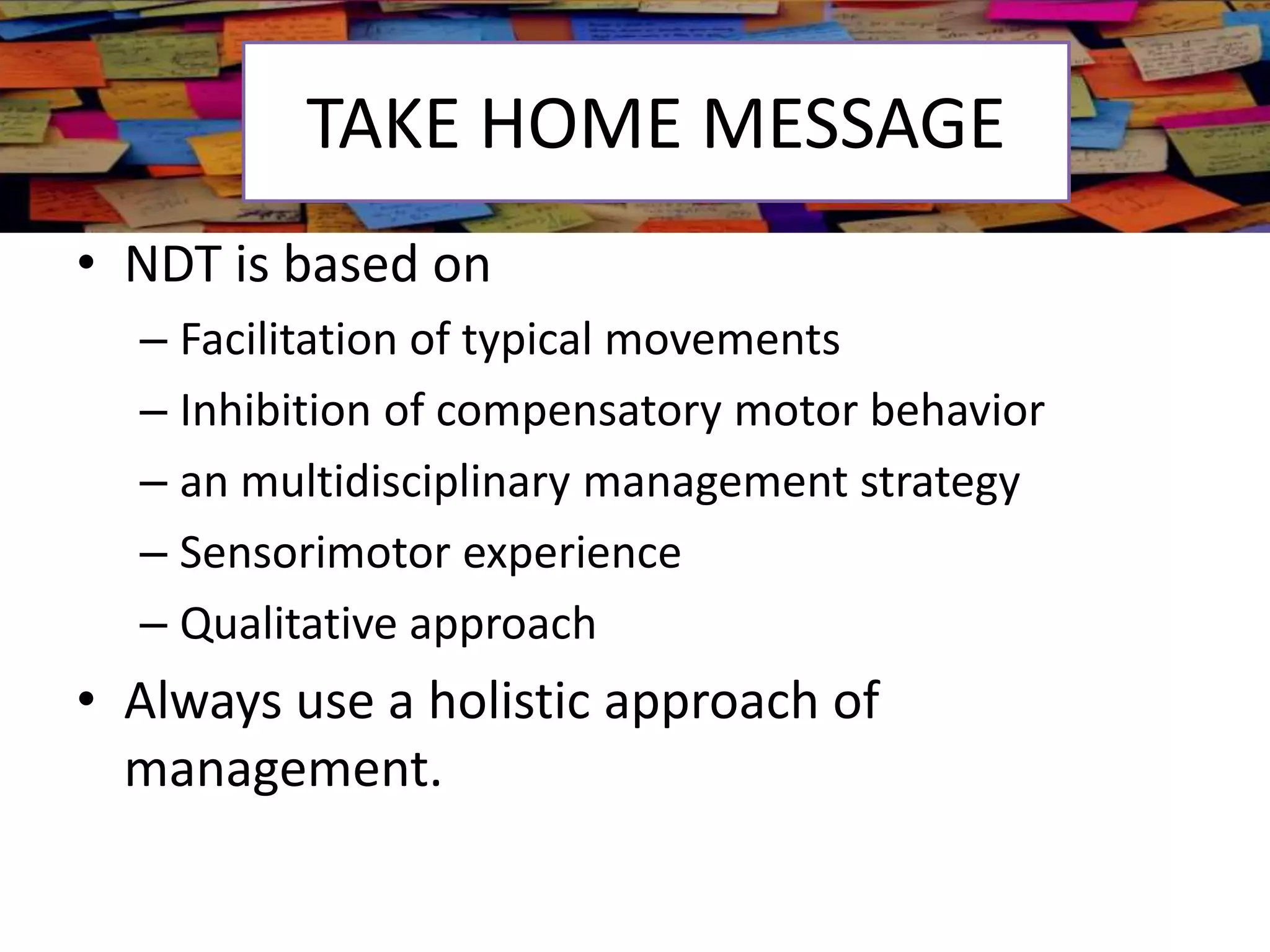 Neurodevelopemental Therapy (Bobath approach)- Principles and Evidence ...