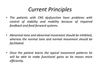 Neurodevelopemental Therapy (Bobath approach)- Principles and Evidence ...
