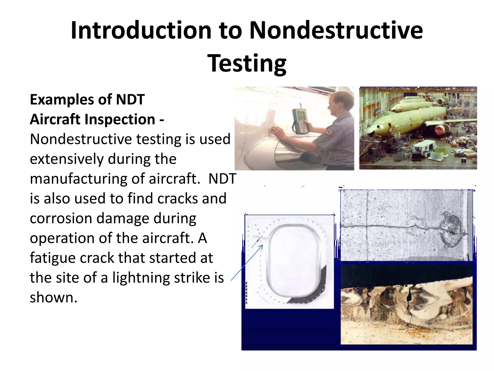 Introduction to Nondestructive Testing | PPTX