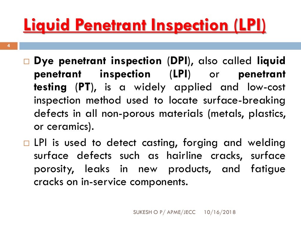 Liquid Penetrant Inspection (LPI)- NDT