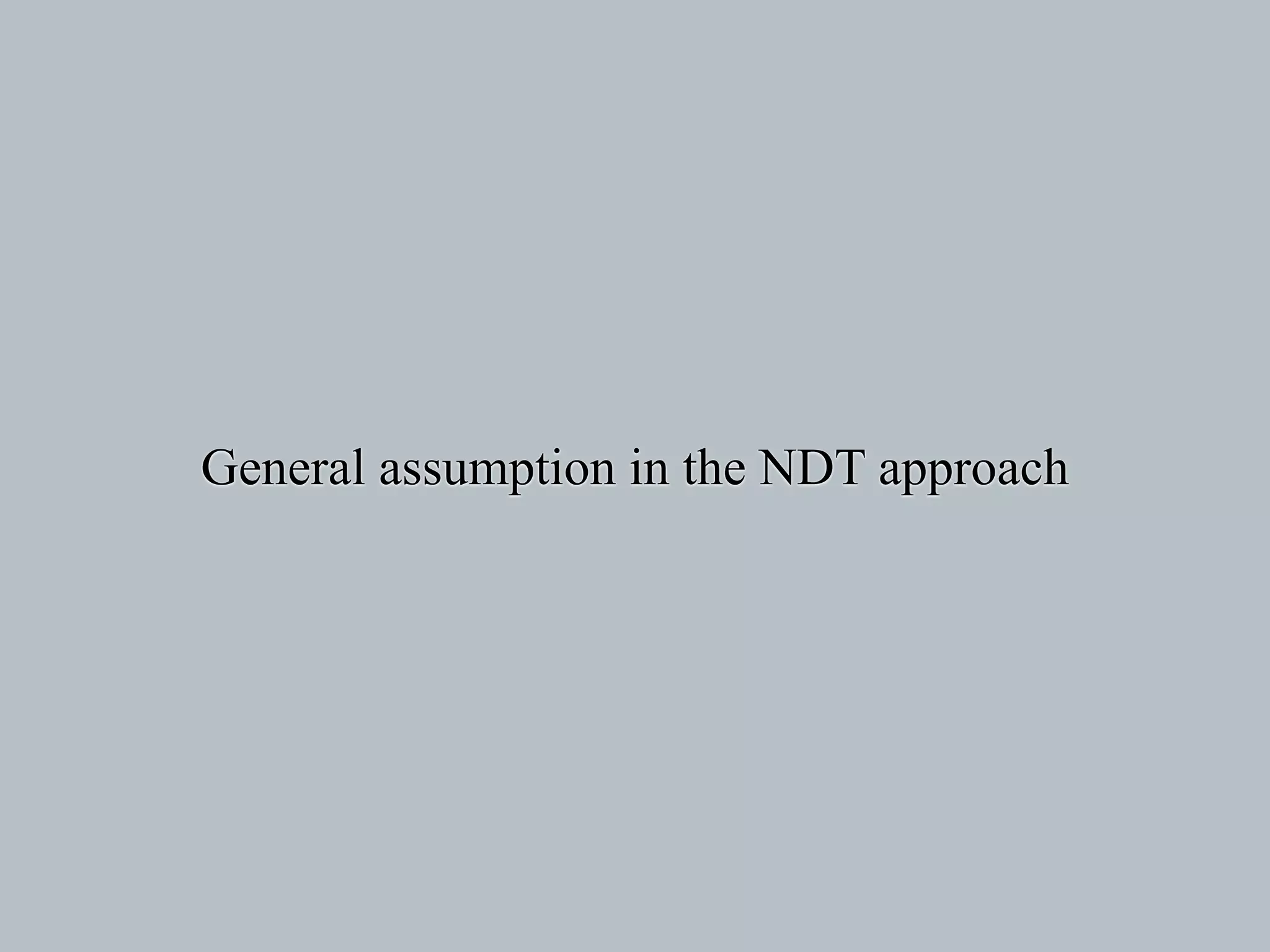 Neurodevelopmental Therapy (NDT) | PDF