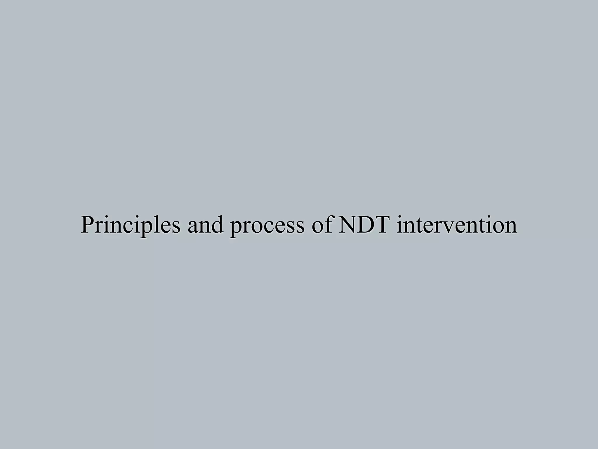 Neurodevelopmental Therapy (NDT) | PDF