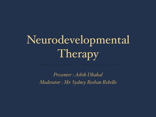 Neurodevelopmental Therapy (NDT) | PDF