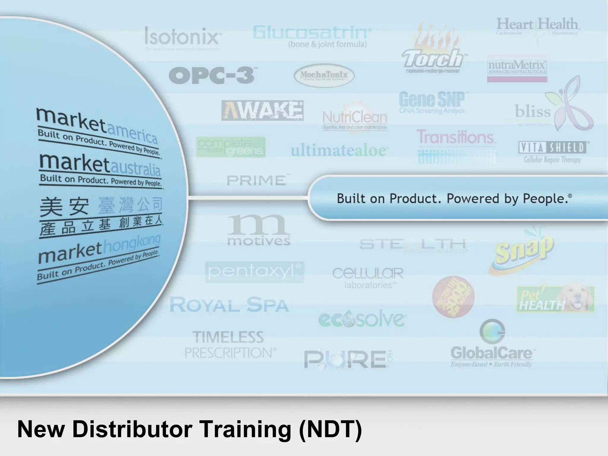 New Distributor Training (NDT) | PPT | Marketing and Advertising | Business