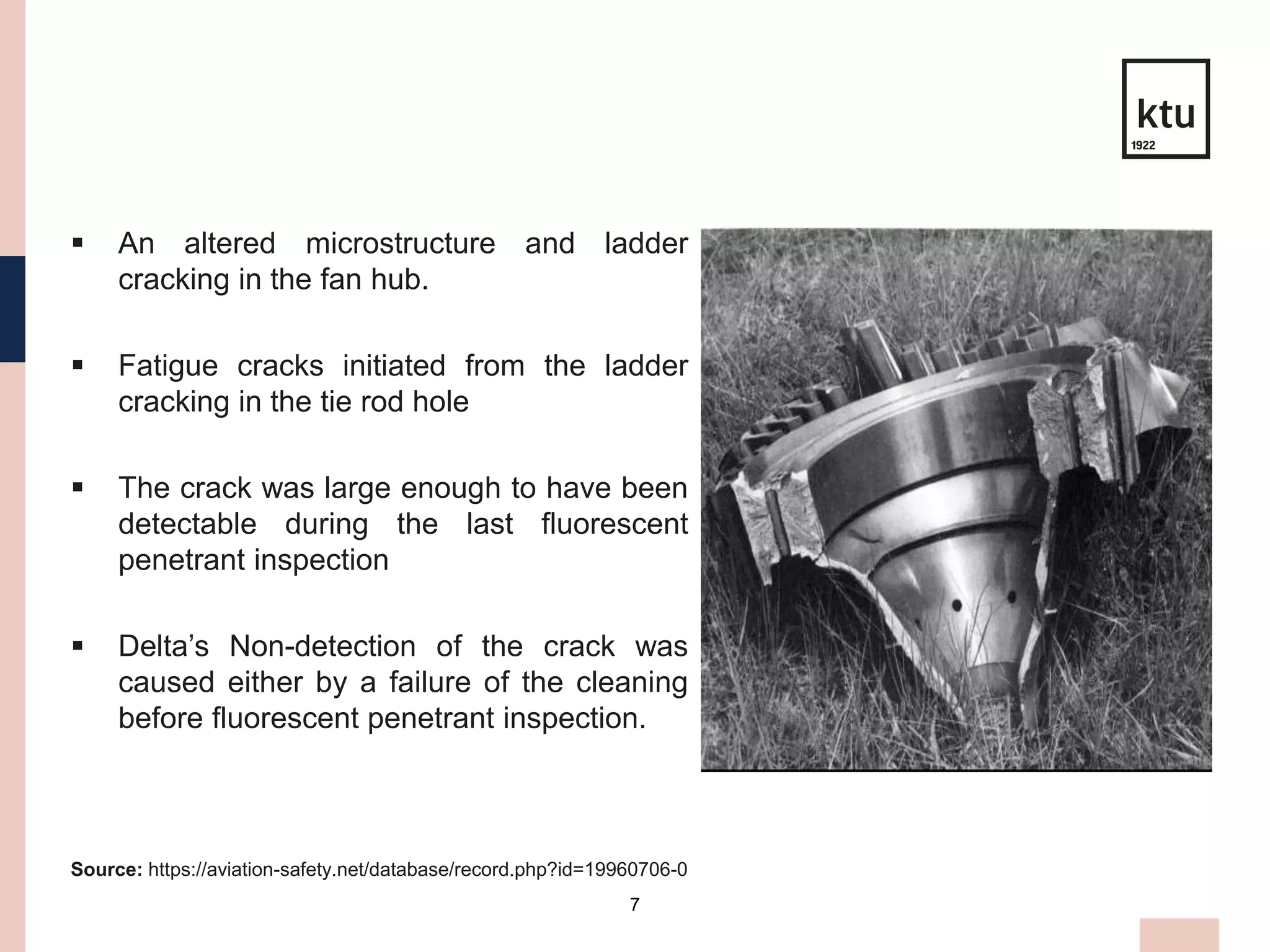 NDT on Aircraft Accident and NDT techniques which is helped to avoid ...