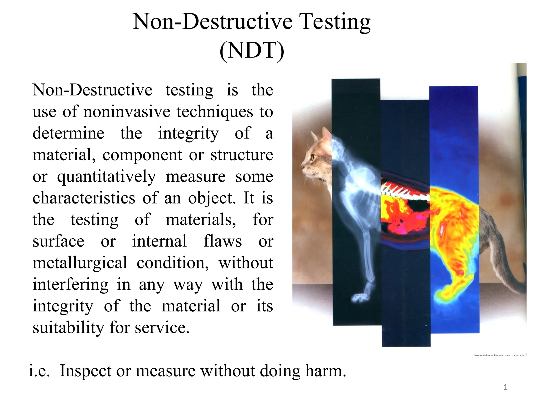 NDT, HOW TO PERFORM NON DESTRUCTIVE TEST AND WHY OT IS SO IMPORTANT | PPT