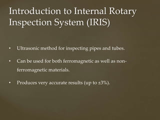Tubular Non Destructive techniques (Remote field testing and Internal ...