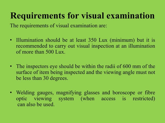 Ndt visual inspection | PPTX | Medical Tests | Medical Health